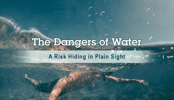 The Dangers of Water The Dangers of Water