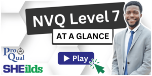 NVQ level 7 in Strategic Health & Safety Leadership and Management